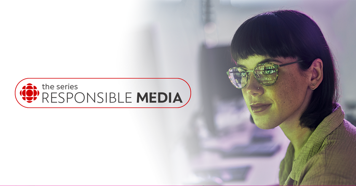 Responsible Targeting in Adversing - CBC & Radio-Canada Media Solutions
